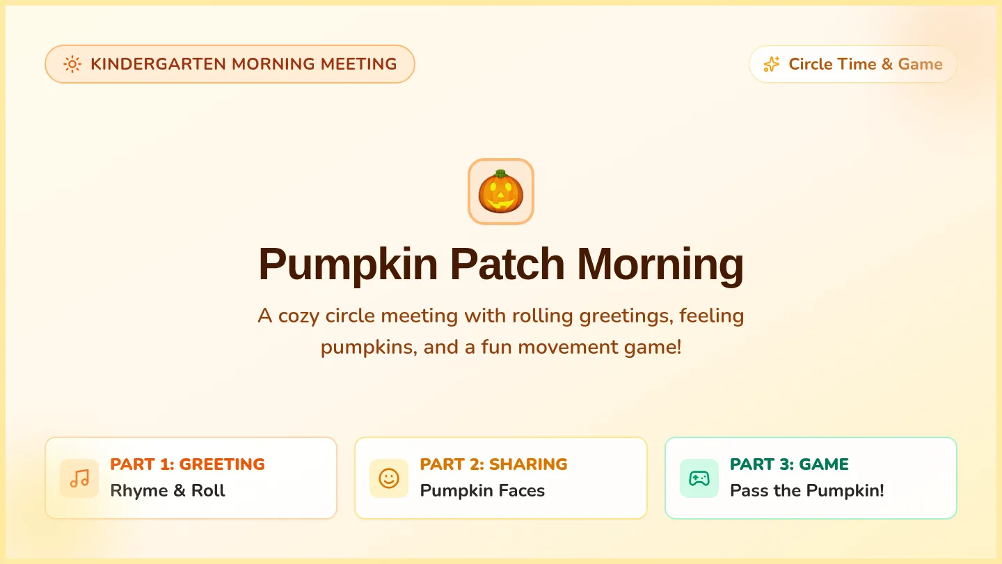 Pumpkin Morning Meeting • Lesson • Lenny.com